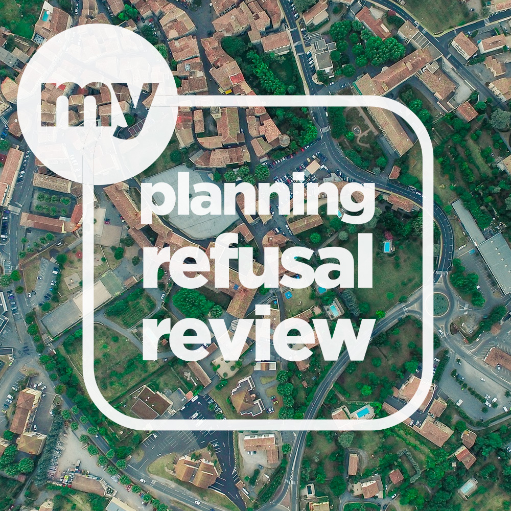 Planning refusal review - My Planning Appeal